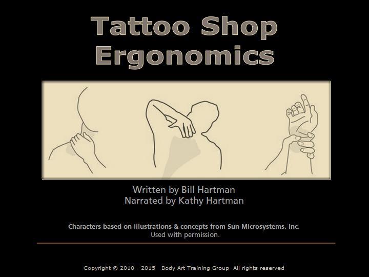 Tattoo Shop Ergonomics - Body Art Training Group